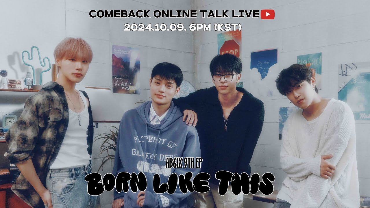AB6IX 9TH EP 'BORN LIKE THIS' COMEBACK ONLINE TALK LIVE - YouTube
