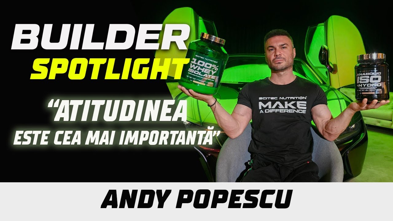 Atitudinea este cea mai importantă - Andy Popescu | Builder Spotlight - YouTube