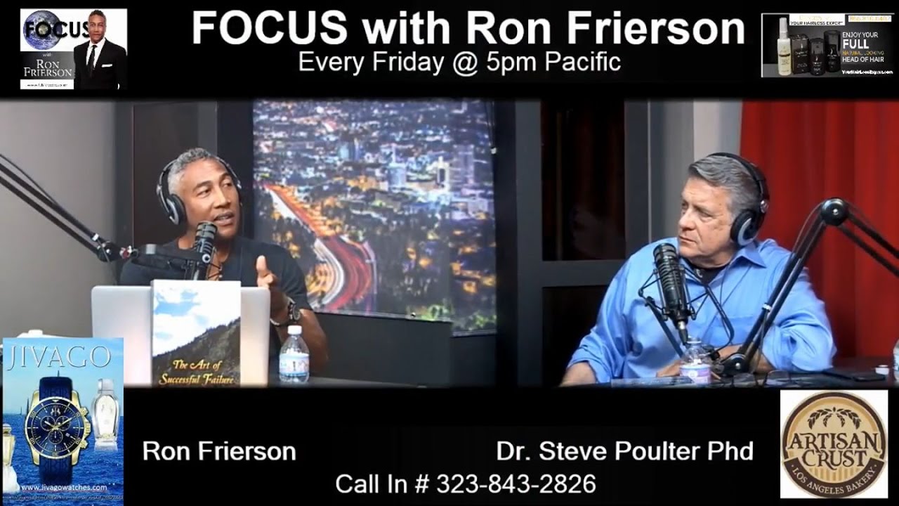 Renowned Psychologist and Author - Dr. Steve Poulter on FOCUS with Ron ...