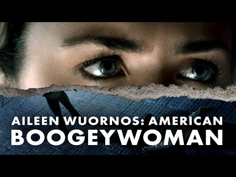 Aileen Wuornos: American Boogeywoman - Official Trailer