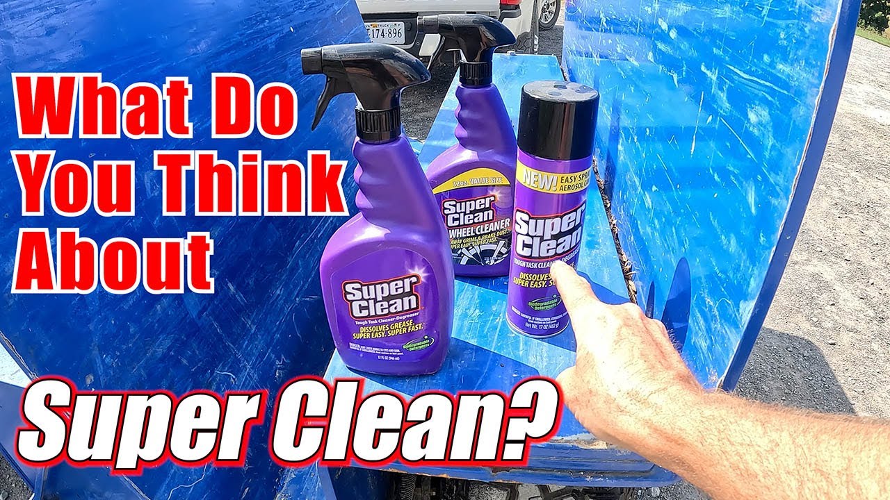 What Do You Think About Super Clean? - YouTube