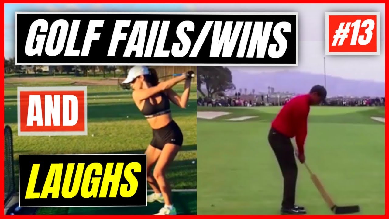 ⛳GOLF FAILS/WINS AND LAUGHS [COMPILATION#13] - YouTube