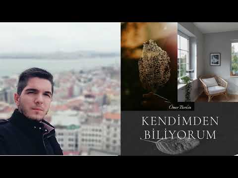 Ömer Berkin - Kendimden Biliyorum (Official Audio)