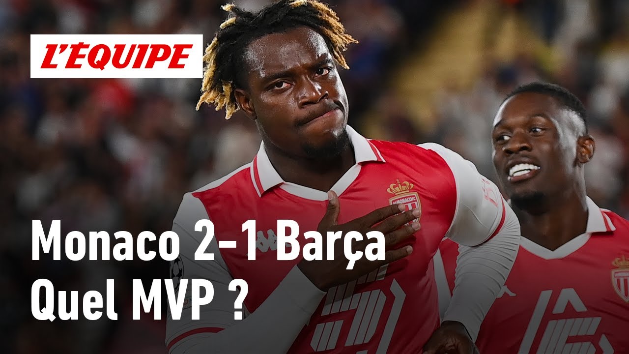 Monaco 2-1 Barça : Qui est l'homme du match ? - YouTube