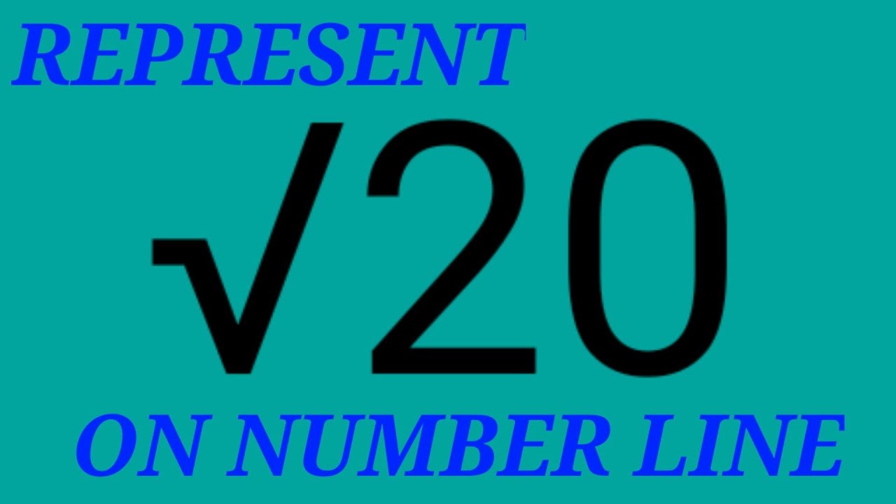 Represent √20 on number line | Pavan Education - YouTube