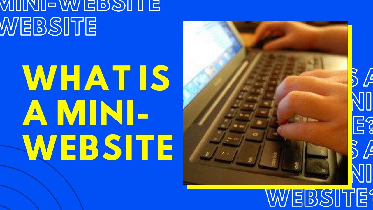 What Is A Mini Website YouTube what-is-a-mini-website-youtube
