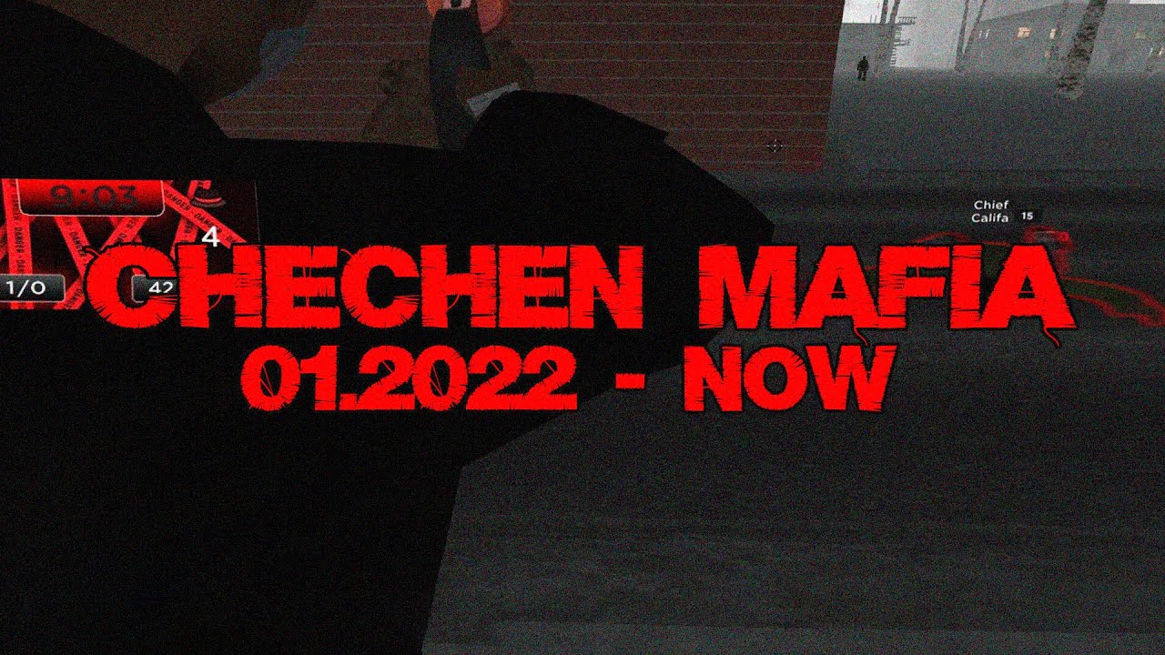 𝙲𝙷𝙴𝙲𝙷𝙴𝙽 𝙼𝙰𝙵𝙸𝙰 𝟶𝟻 - YouTube