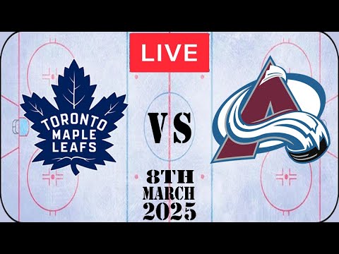 NHL LIVE Toronto Maple Leafs vs Colorado Avalanche March 8th 2025 Full ...