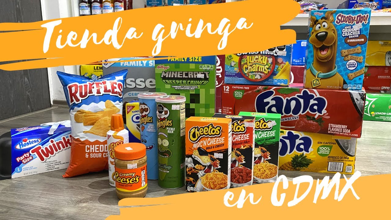 ¡MI PRIMER VLOG ENCONTRÉ UNA TIENDA DE BOTANAS GRINGAS 🇺🇸EN CDMX!🍭🍪🍿 ...