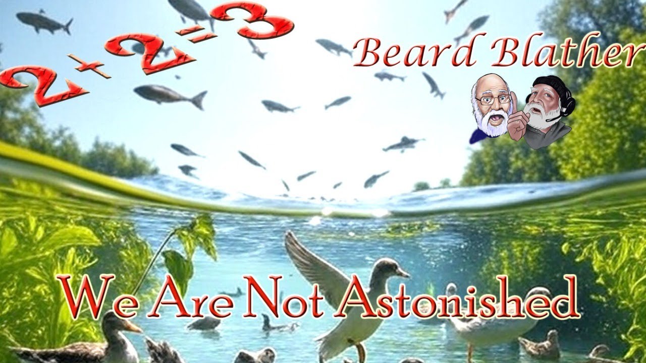 Beard Blather 291: "We Are Not Astonished." - YouTube