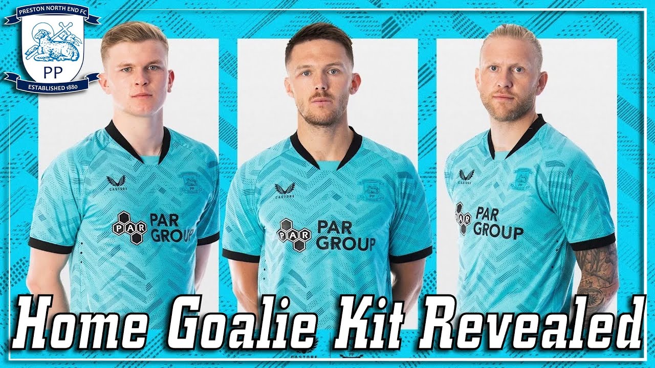 Preston North End 22/23 Home Goalkeeper Kit Revealed - YouTube