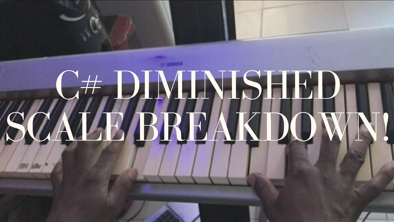 C# diminished scale breakdown... - YouTube