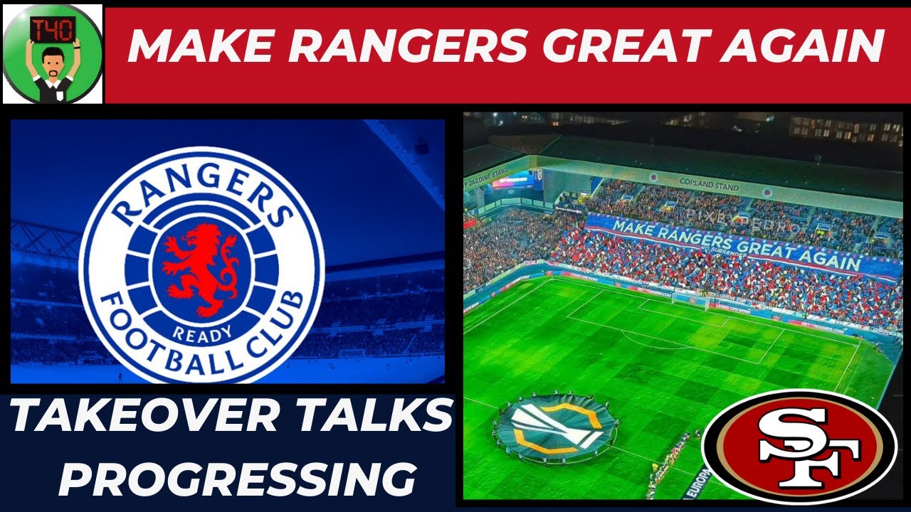 Rangers Takeover - Make Rangers Great Again - YouTube