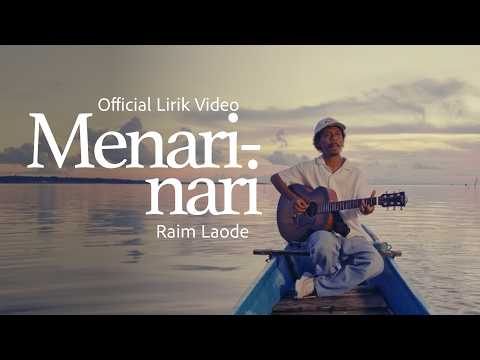 Raim Laode - Menari-nari Lirik Video