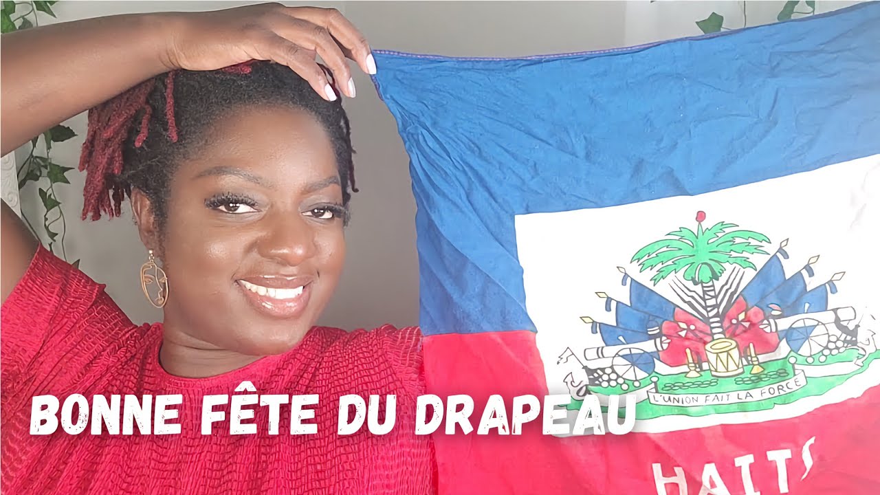 Haitian tag: Fête drapeau haïtien 18 mai | GINGIN'S GOOD VIBES - YouTube