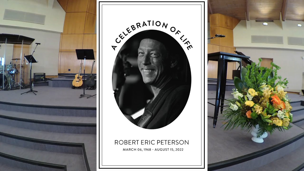 Robert Eric Peterson - Celebration Of Life - Full Service, Spanish ...