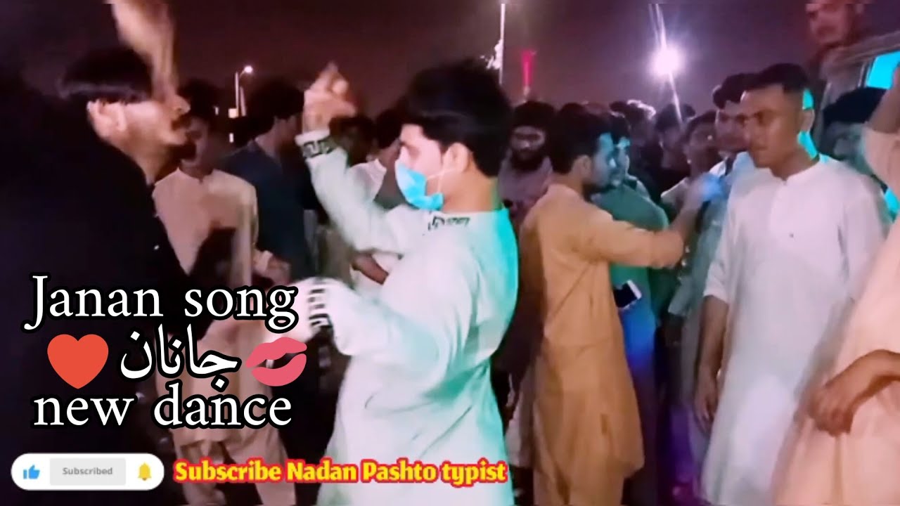 Janan song | new mast dance | جانان سندره | Pashto New dance | sifat ...