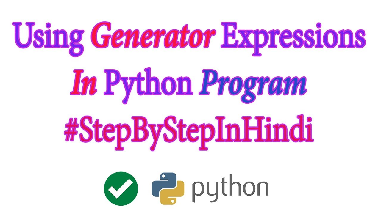 Generators In Python Explained In Hindi - YouTube