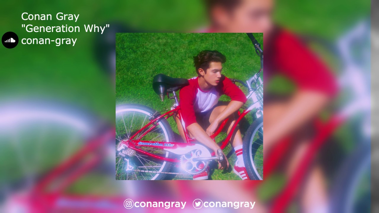 Conan Gray | "Generation Why" - YouTube