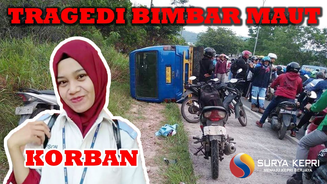 Tragedi Bimbar Maut di Bukit Daeng Mukakuning Batam - YouTube