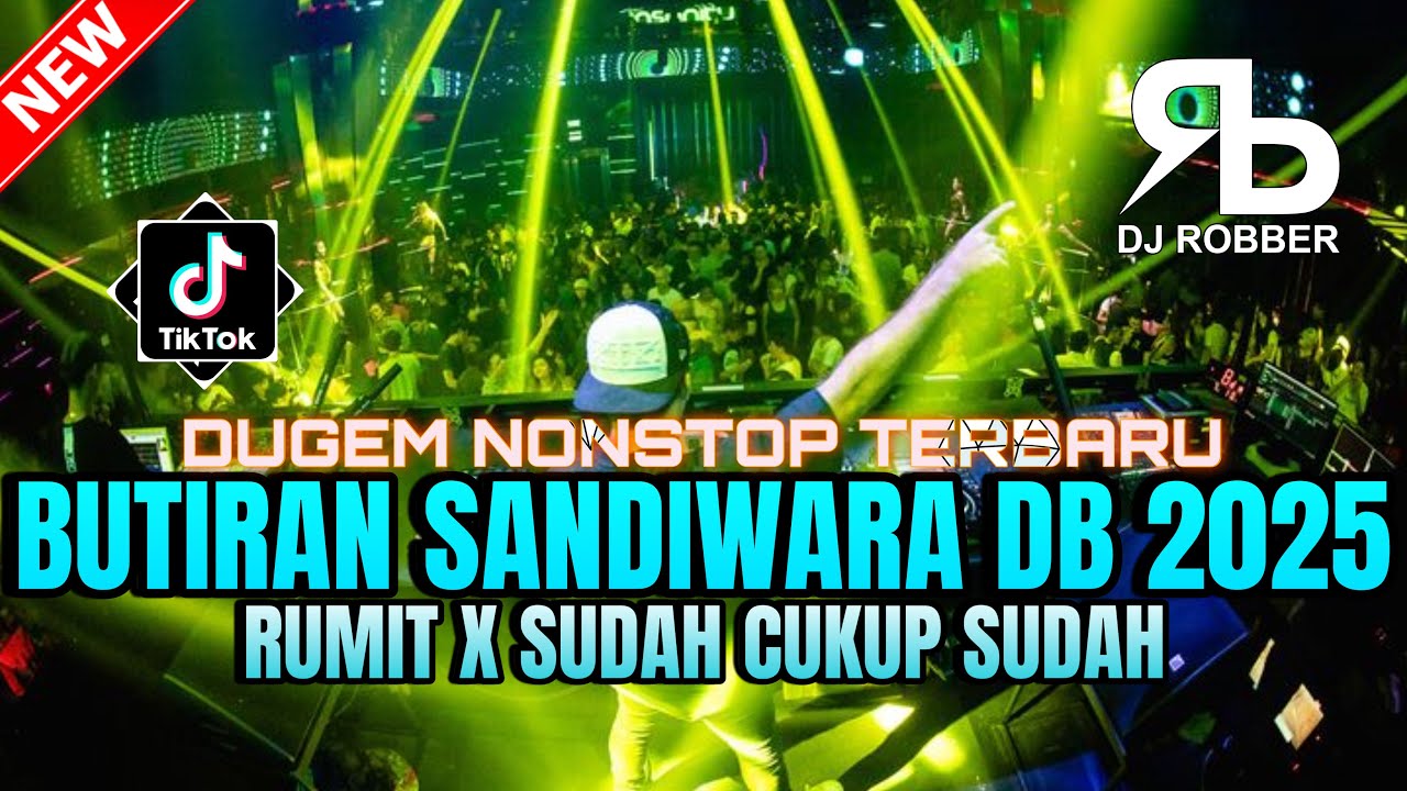DUGEM YANG LAGI VIRAL‼️DJ BUTIRAN SANDIWARA X RUMIT X SUDAH CUKUP SUDAH ...
