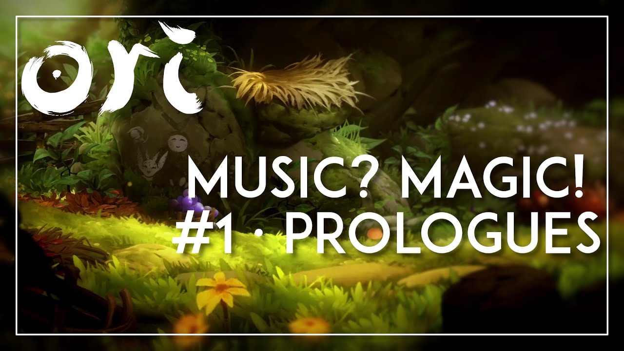 Music? Magic! 🎹 Ori Soundtrack Analysis · 1 · Prologues | The Art of ...