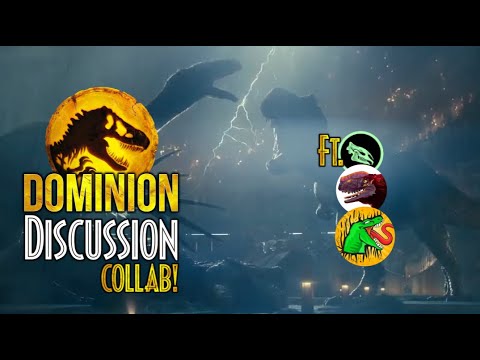 Jurassic World: Dominion Discussion | (ft. Shadows, ProC, Paracanthus ...