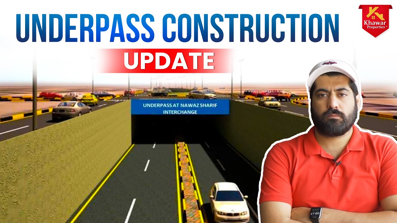 Underpass Construction Update - At Nawaz Sharif Interchange | Complete ...