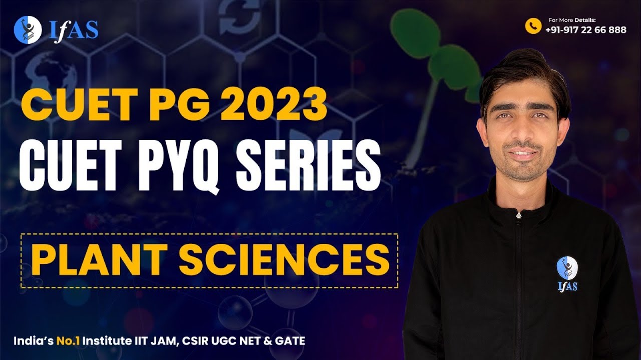 Plant Sciences | CUET PYQ Series | CUET PG 2023 - YouTube
