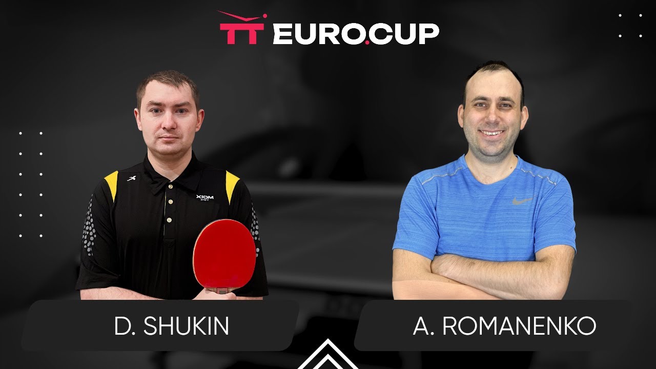 18:00 Dmytro Shukin - Andrii Romanenko 18.10.2024 TT Euro.Cup Ukraine Professional. TABLE 4 ...