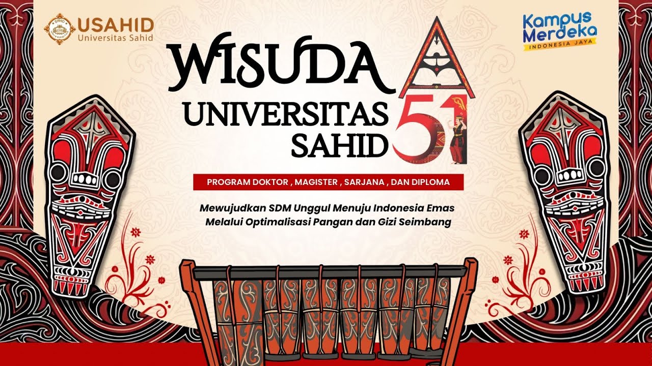WISUDA UNIVERSITAS SAHID KE 51 |7 DESEMBER 2024 - YouTube