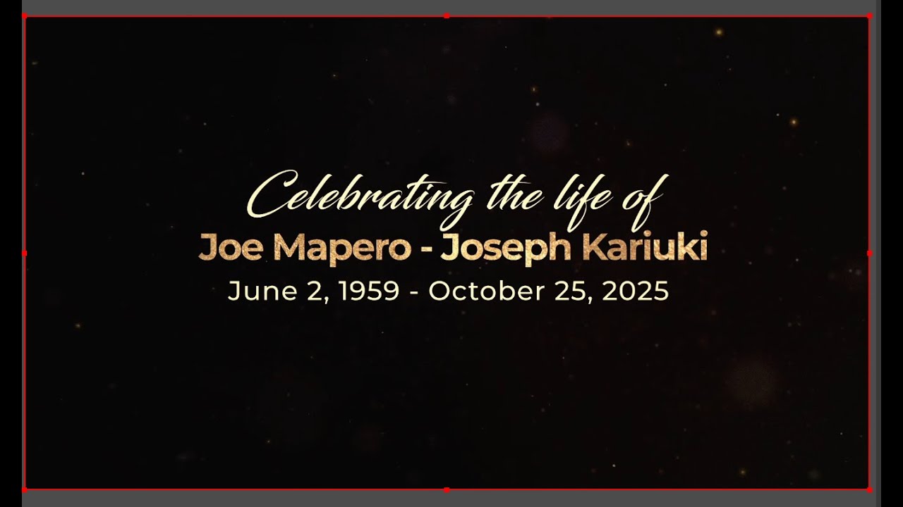 IN LOVING MEMORY OF JOE MOPERO - JOSEPH KARIUKI - YouTube