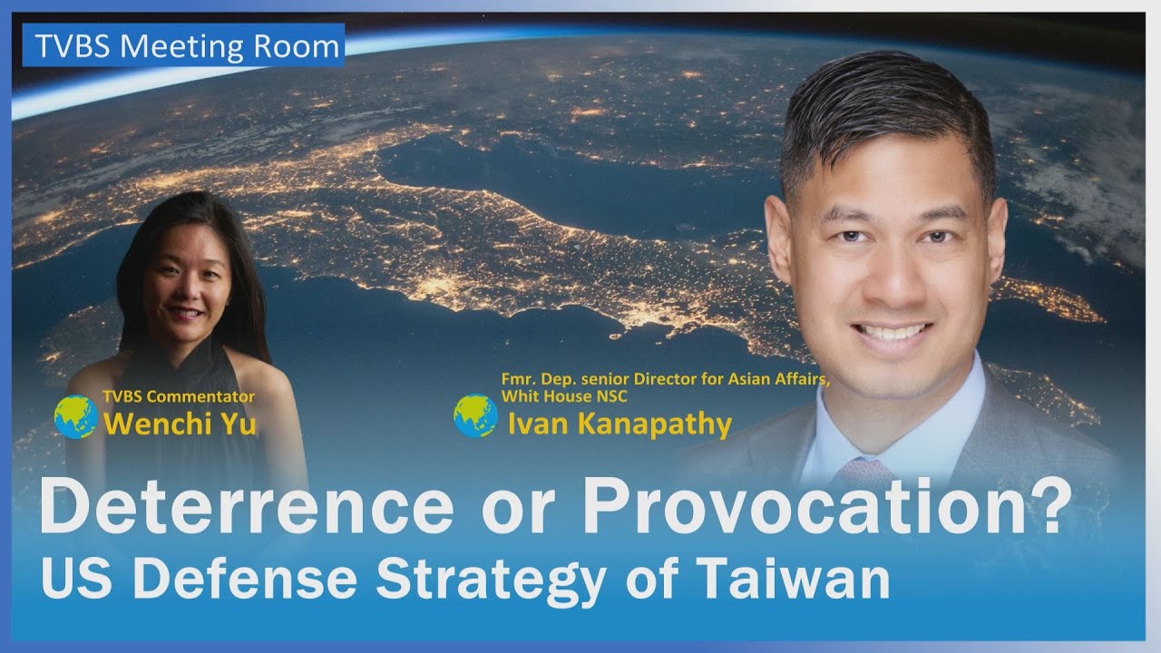 Deterrence or Provocation? US Defense Strategy of Taiwan| INTVW. W ...