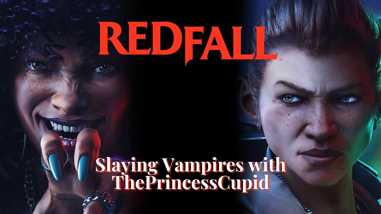 RedFall - First look and gameplay w/ @theprincesscupid - YouTube