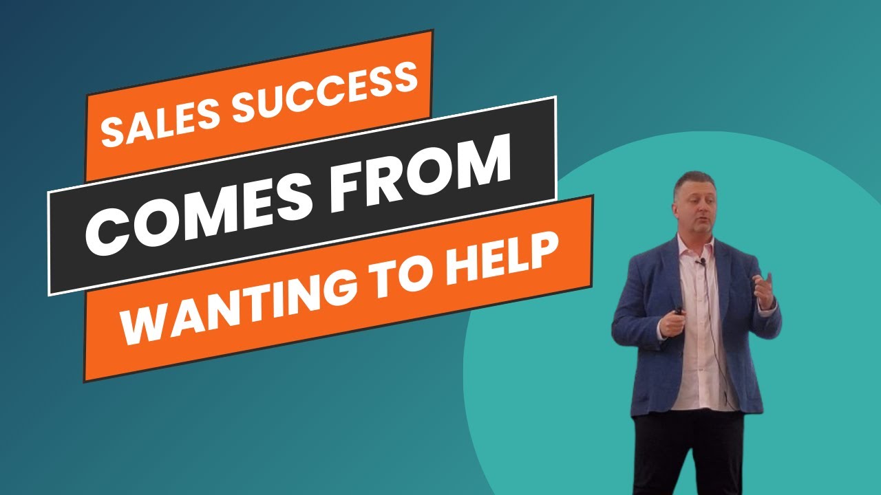 Success in Sales Comes from Helping Others - YouTube