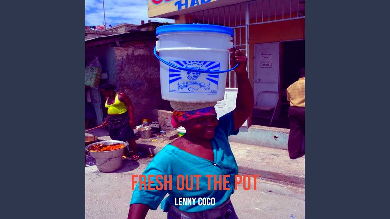 Fresh out the Pot - YouTube