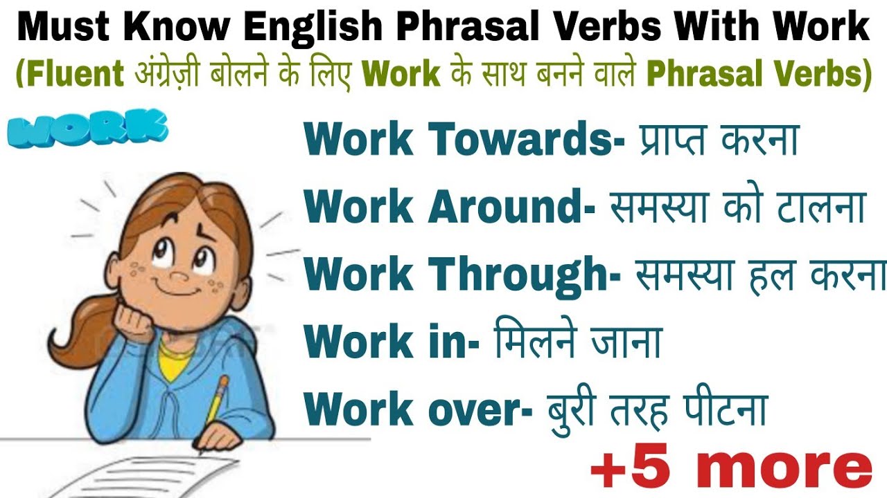 10 Phrasal Verbs With Work For English Fluency | English Speaking ...