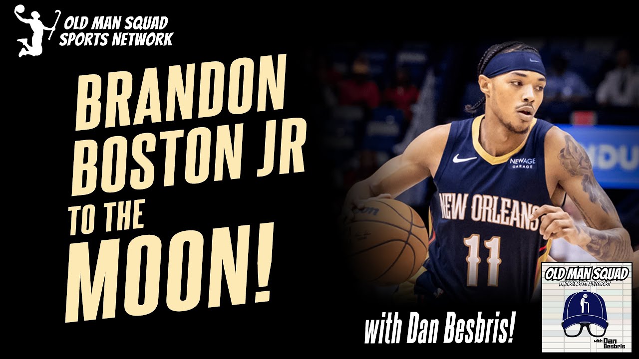 Brandon Boston Jr & 16 Other AMAZING Adds for Big Wednesday | Fantasy ...