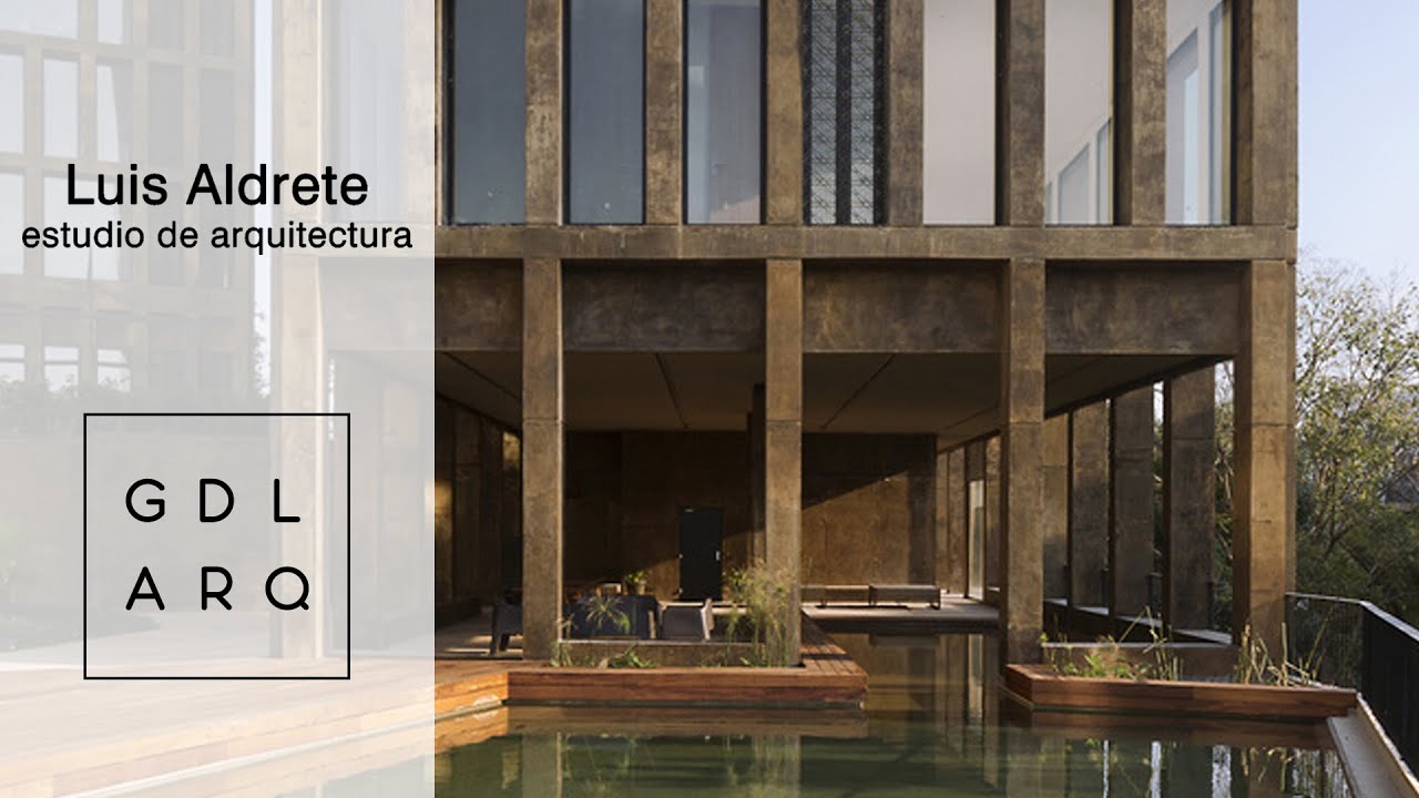 Los procesos creativos en la Arquitectura | Luis Aldrete | GDLARQ - YouTube