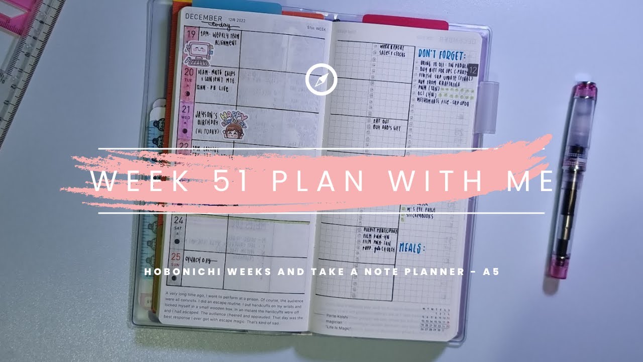 HOBONICHI WEEKS & TAKE A NOTE PLANNER 2022 | WEEK 51 - PLAN WITH ME ...