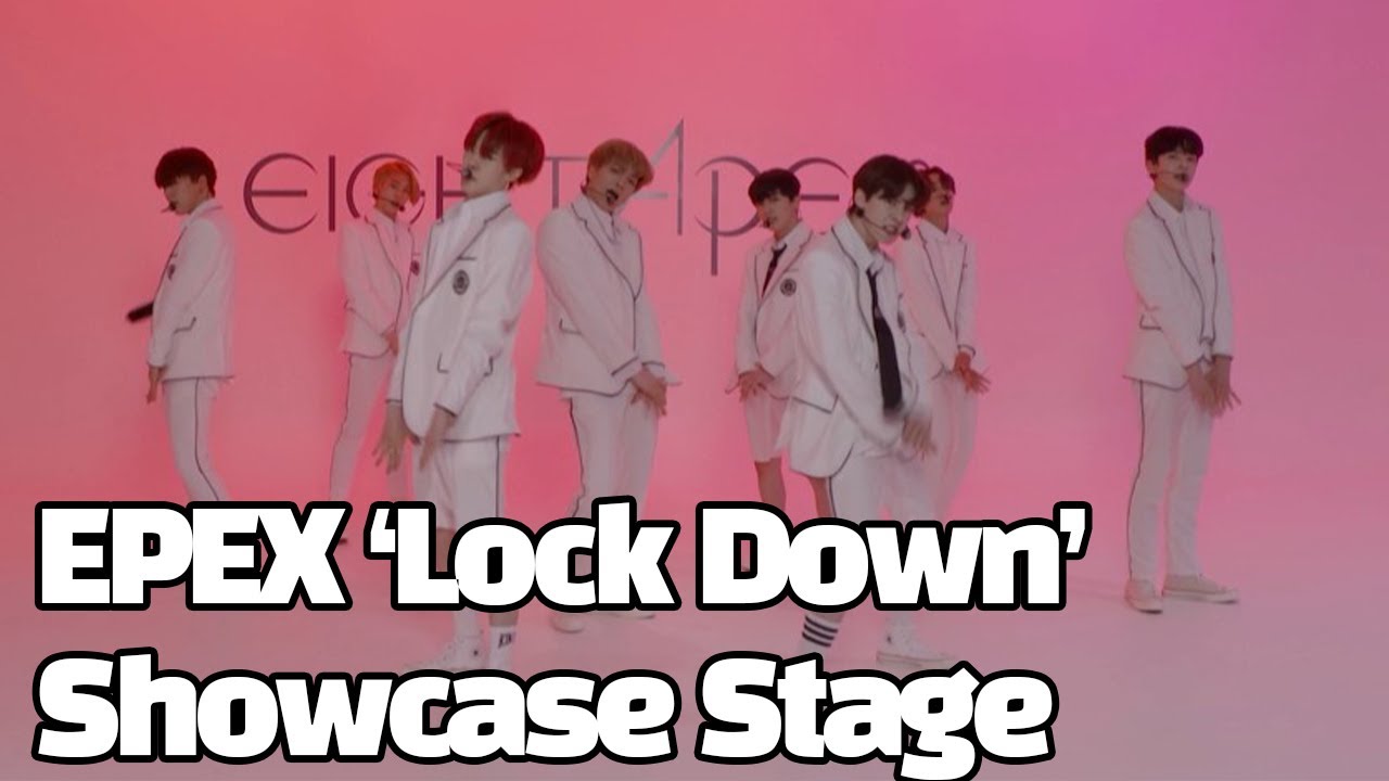 EPEX(이펙스) ‘Lock Down’ Showcase Stage - YouTube