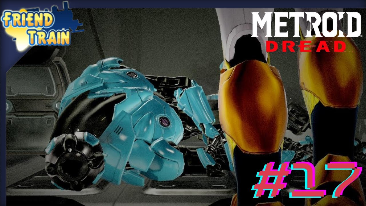 Friend Train Duos - Metroid Dread - Part 17: Breaking the Ice - YouTube