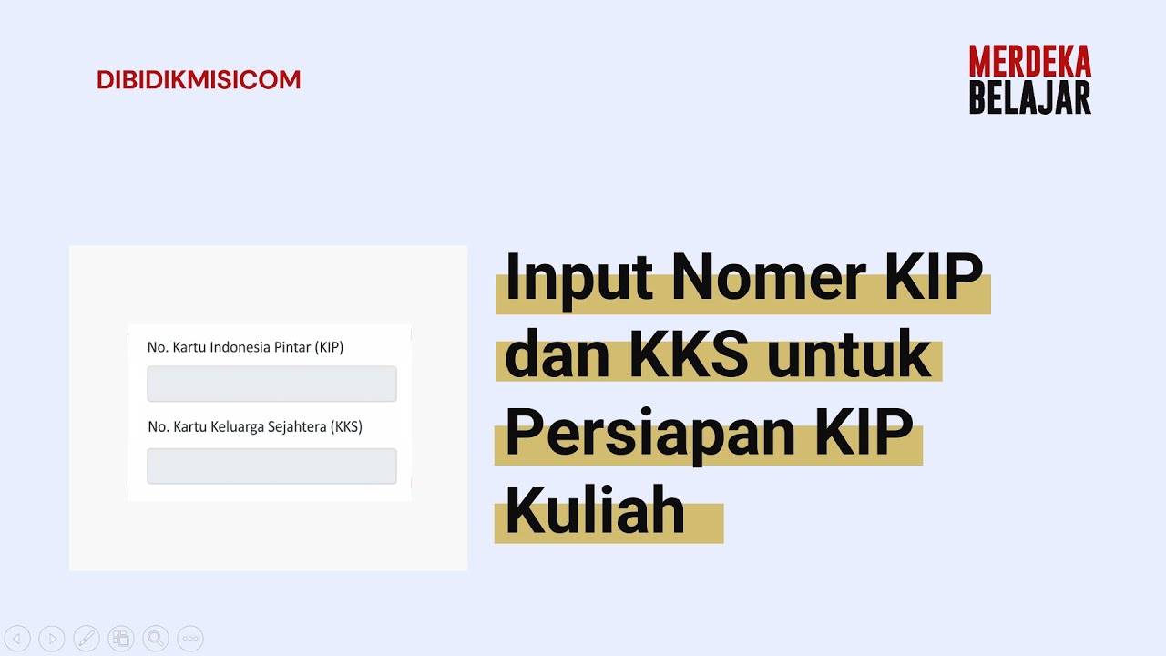 Input Nomer KIP dan KKS untuk Persiapan KIP Kuliah - YouTube
