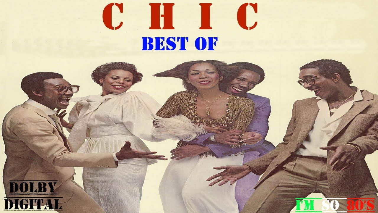 The Best of C H I C - Greatest Hits - Top Songs - YouTube