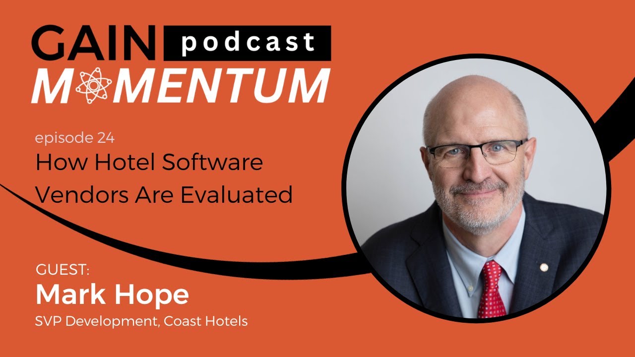 How Hotel Software Vendors Are Evaluated | with Mark Hope - YouTube