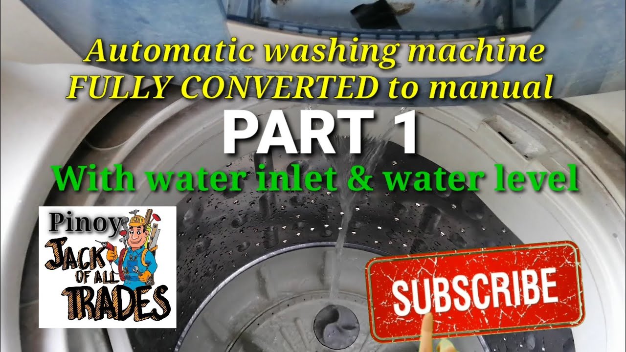 Automatic washing machine FULLY CONVERTED to manual PART 1 - YouTube
