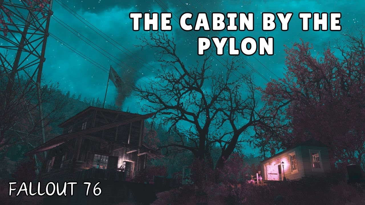 Fallout 76 - Cabin By The Pylon Home Tour - YouTube