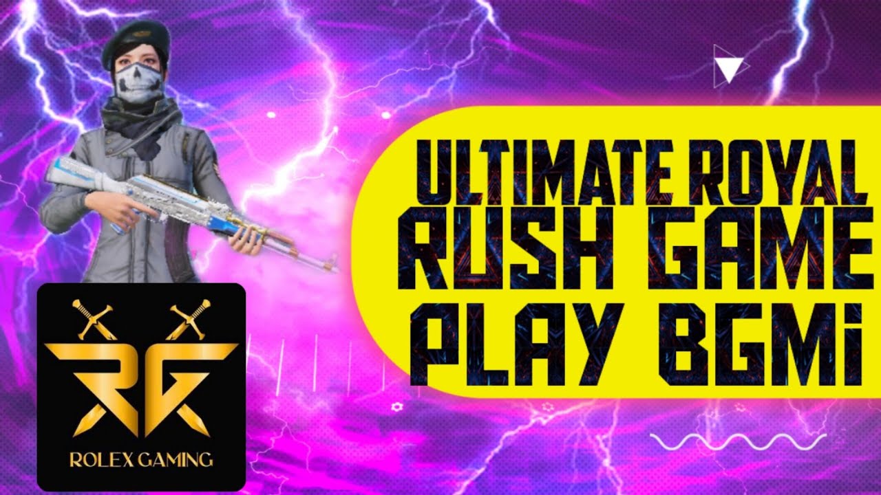 bgmi ultimate royal rush game play video #bgmiesports #rolexgaming # ...