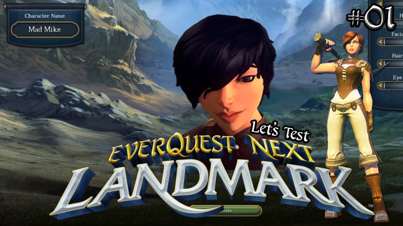 Everquest Next Landmark #01 ★ Erste Schritte - Charakterstark! ★ Let's ...