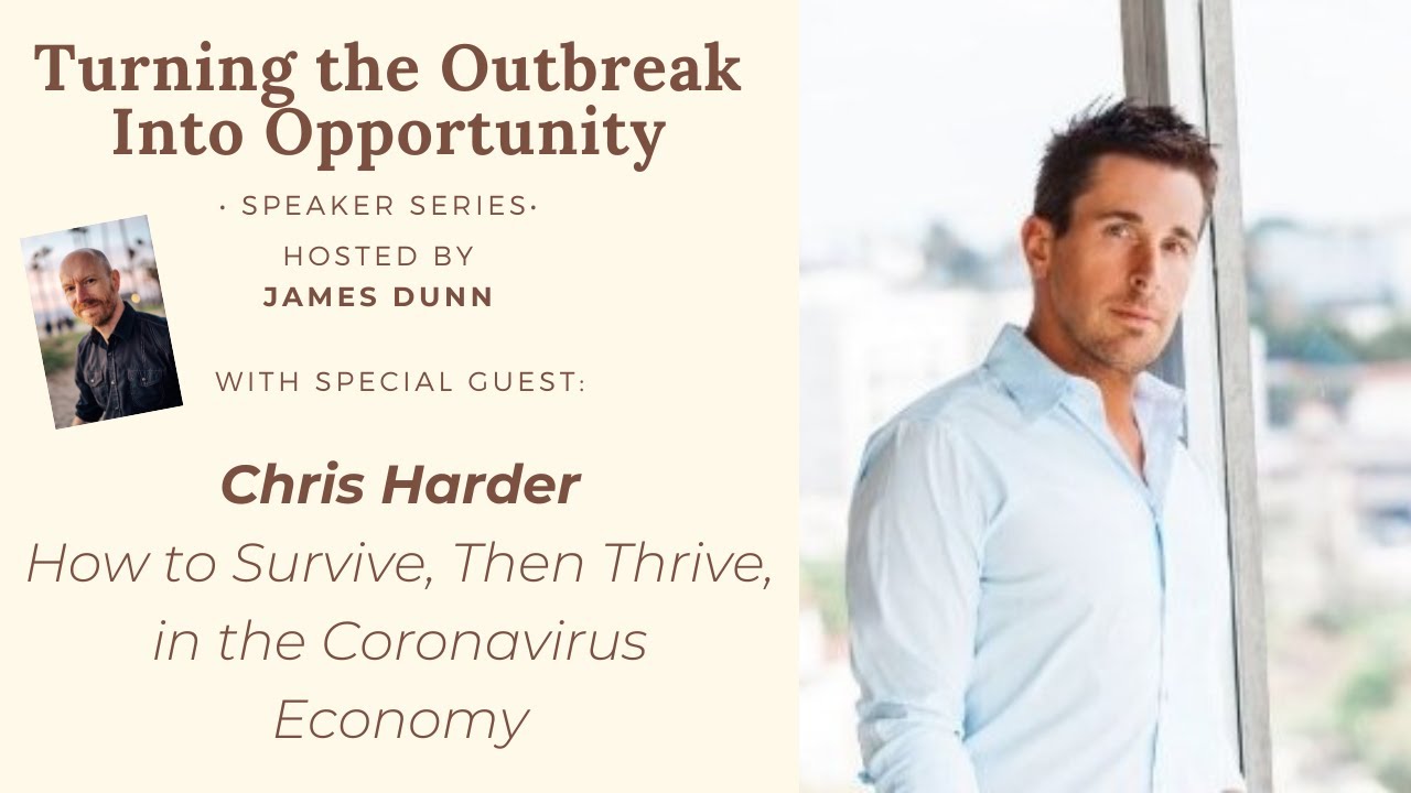 How to Survive, Then Thrive, in the Coronavirus Economy with Chris ...